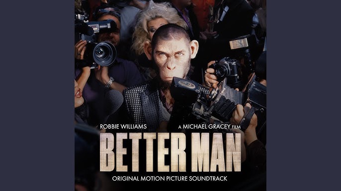 Better Man “Review” – Popped!